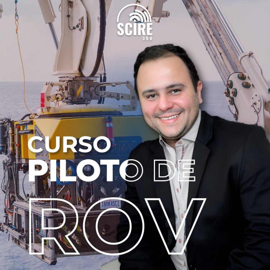 Curso Piloto de ROV – Online – SCIRE360